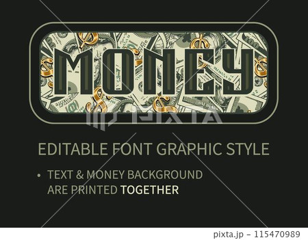 Editable text effect with money background....のイラスト素材 [115470989] - PIXTA