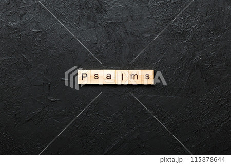 psalms word written on wood block. psalms text...の写真素材 [115878644] - PIXTA
