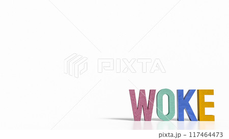 The woke text for modern social justice...のイラスト素材 [117464473] - PIXTA