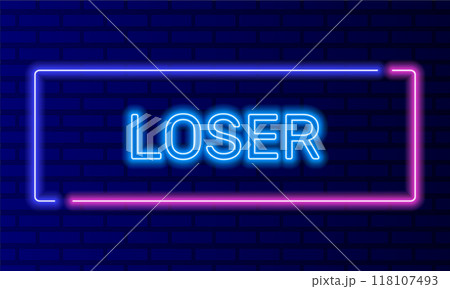 Neon sign loser in speech bubble frame on brick...のイラスト素材 [118107493 ...