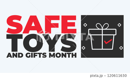 Choose Safe Toys for Children, Safe Toys and...のイラスト素材 [120611630] - PIXTA