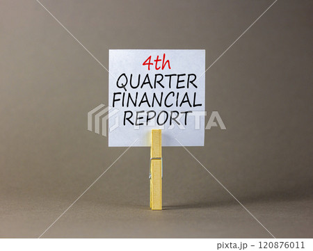 4th quarter financial report symbol. Concept...の写真素材 [120876011] - PIXTA