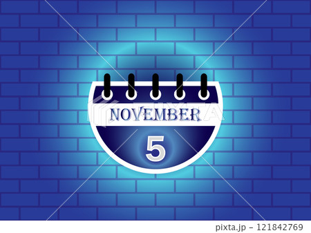 November 5th calendar page against a blue brick...のイラスト素材 [121842769 ...