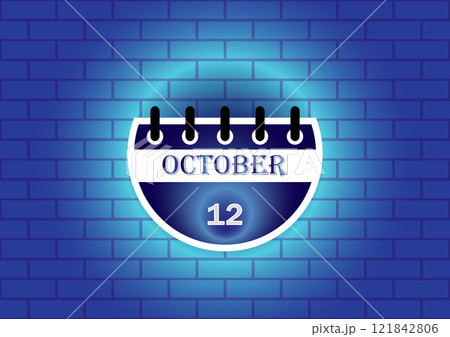 October 12th calendar page on a blue brick wall...のイラスト素材 [121842806 ...