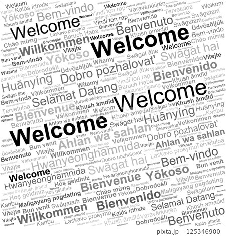 Word cloud of Welcome in multiple languages....のイラスト素材 [125346900] - PIXTA