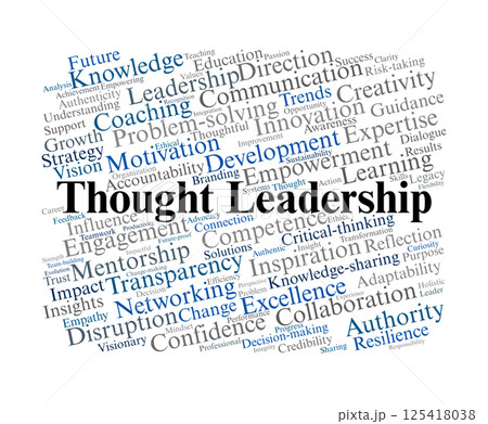 Thought Leadership Word Cloud. Key Concepts for...のイラスト素材 [125418038 ...
