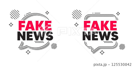 Fake news chat speech bubble. Social media...のイラスト素材 [125530842] - PIXTA