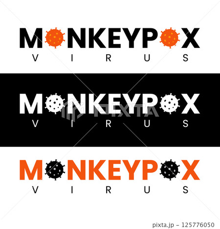 MonkeyPox Virus Text. Vector Text of Monkey Pox...のイラスト素材 [125776050 ...