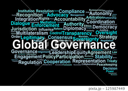 Global Governance Word Cloud. Key Concepts in...のイラスト素材 [125987449] - PIXTA