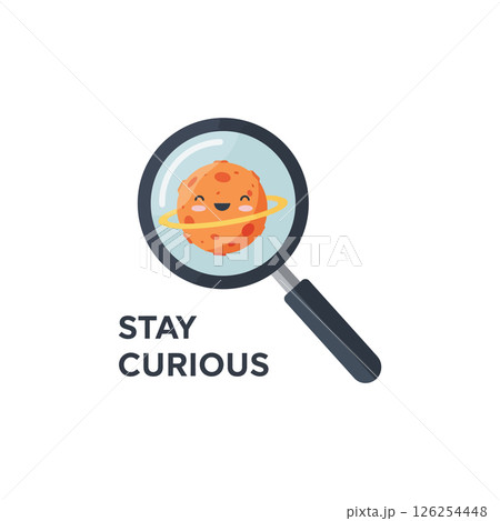 Planet under Magnifying Glass Stay Curious...のイラスト素材 [126254448] - PIXTA