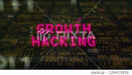 Image of growth hacking text over network and...のイラスト素材 [126423958] - PIXTA