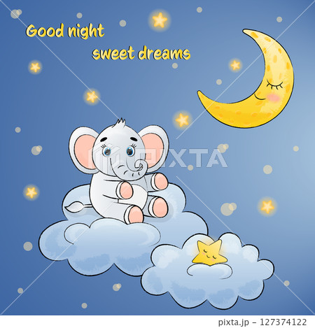 children's card good night. cute elephant...のイラスト素材 [127374122] - PIXTA
