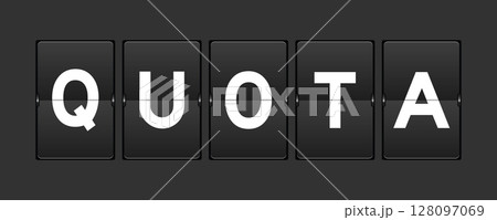 Black color analog flip board with word quoto...のイラスト素材 [128097069] - PIXTA