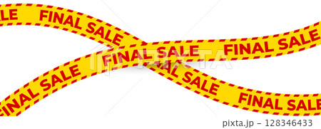 Final sale banner with bold red text on yellow...のイラスト素材 [128346433 ...