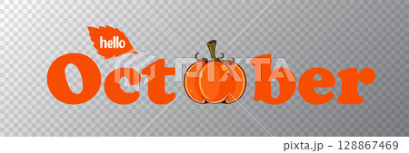 Hello October banner with text and orange...のイラスト素材 [128867469] - PIXTA