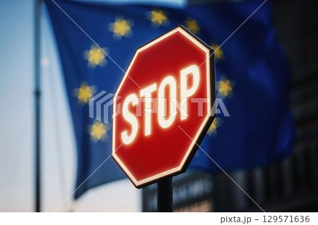 Illuminated stop sign with European Union flag...のイラスト素材 [129571636 ...