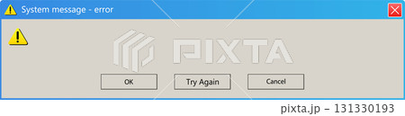 System error window displays a caution icon...のイラスト素材 [131330193] - PIXTA